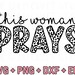 This Woman Prays Leopard SVG PNG DXF, Bible Verse Svg, Faith Svg ...