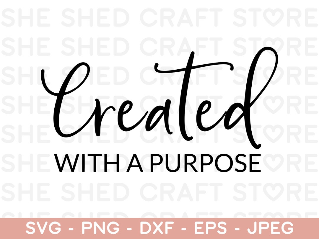 Created With A Purpose SVG File for Cricut and Silhouette - Etsy