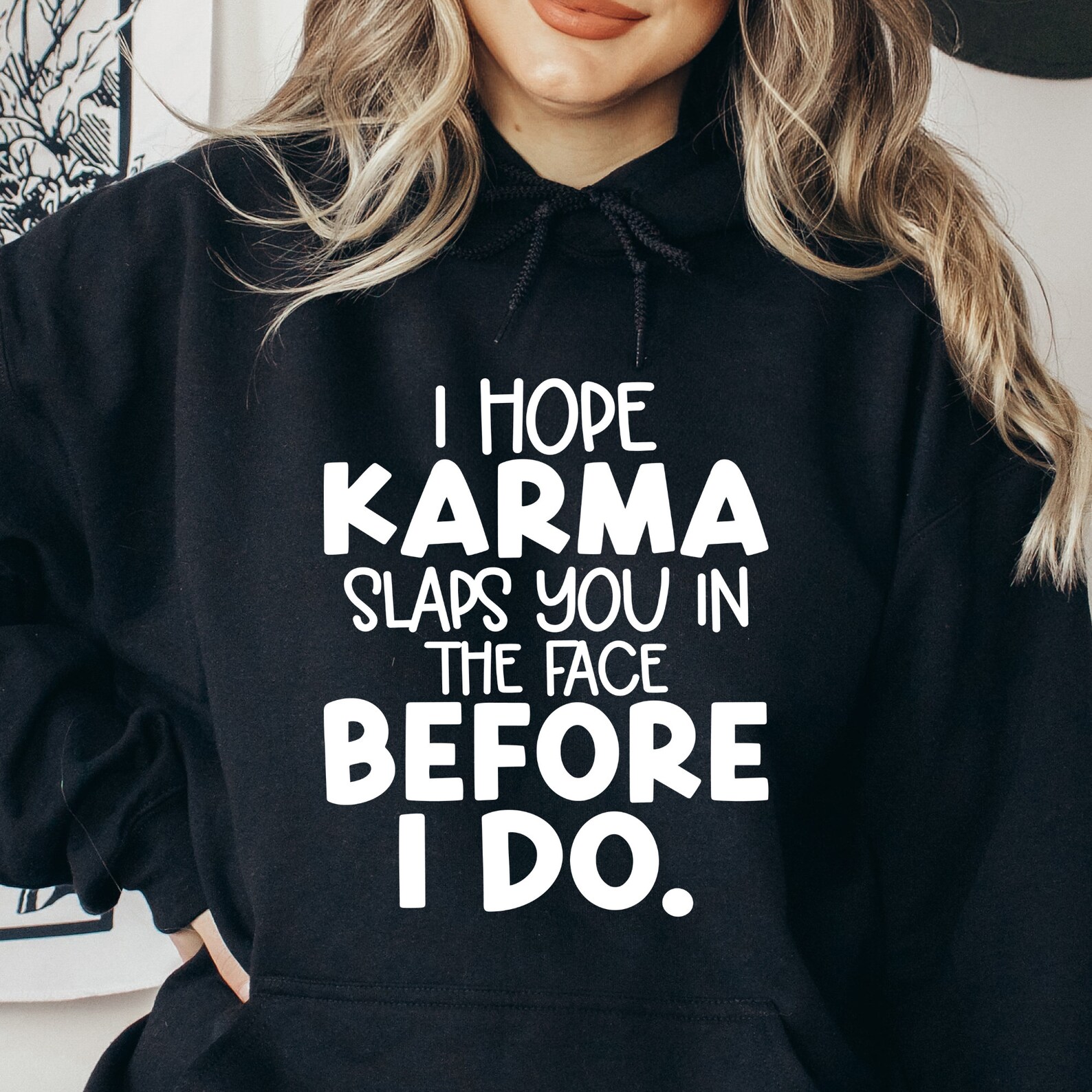 I Hope Karma Slaps You SVG Sarcastic Svg for Women Cut File - Etsy