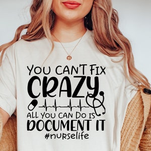 You Can't Fix Crazy SVG, Nurse Svg, Nurse Png, Instant Digital Download ...