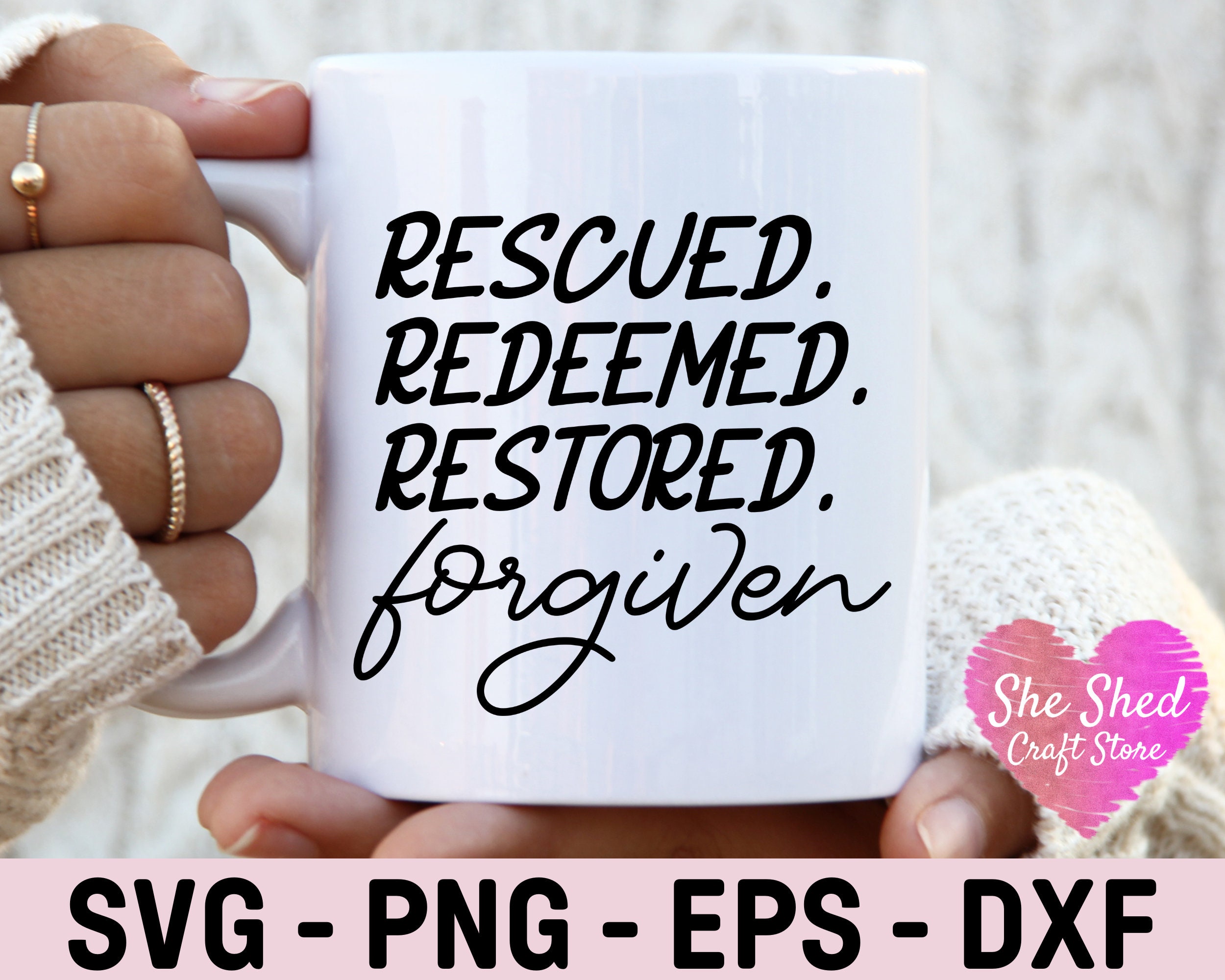 Rescued Redeemed Restored Forgiven SVG Cut File Christian - Etsy
