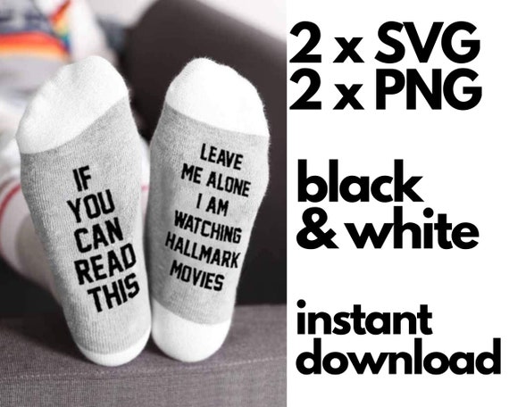 Socks Sayings Quotes Funny Sock Sayings For Cricut And Crafters