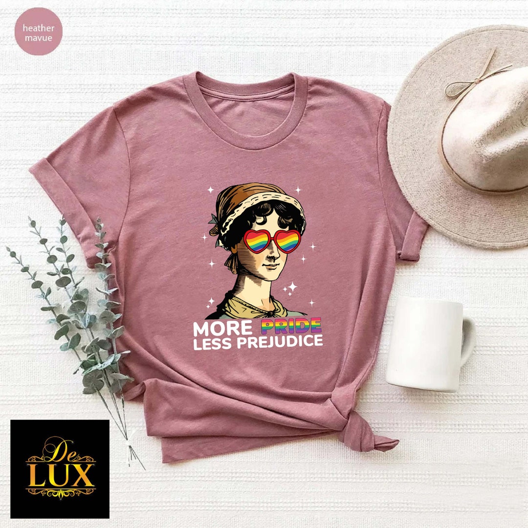 More Pride Less Prejudice,lgbtq Shirt, Jane Austen Shirt, Proud Ally ...
