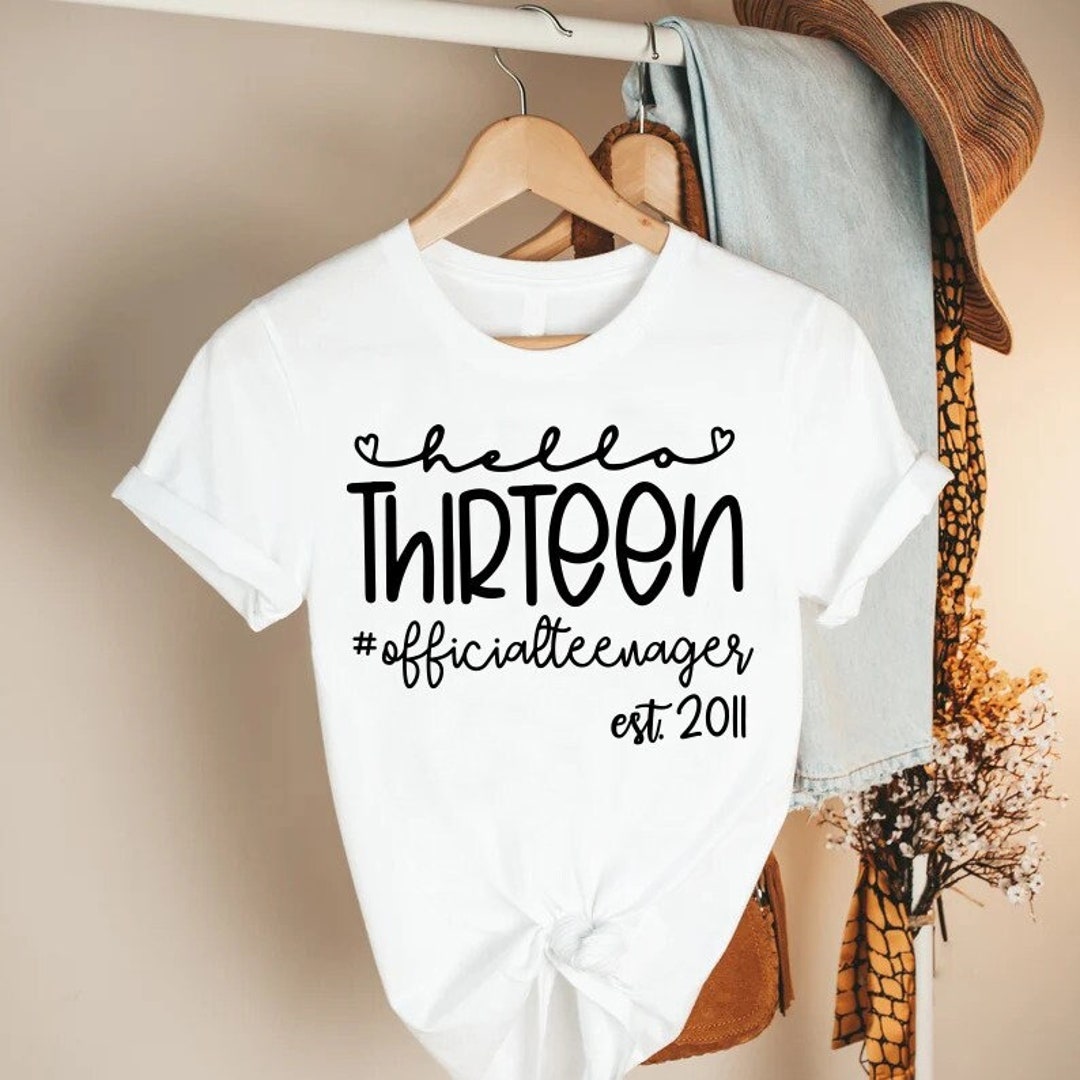 Hello Thirteen Est. 2011 Tee,13th Birthday Tshirt,13th Birthday Gifts ...