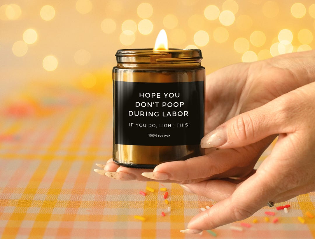 Hope You Don't Poop During Labor - Funny Pregnancy Gift Candle ...