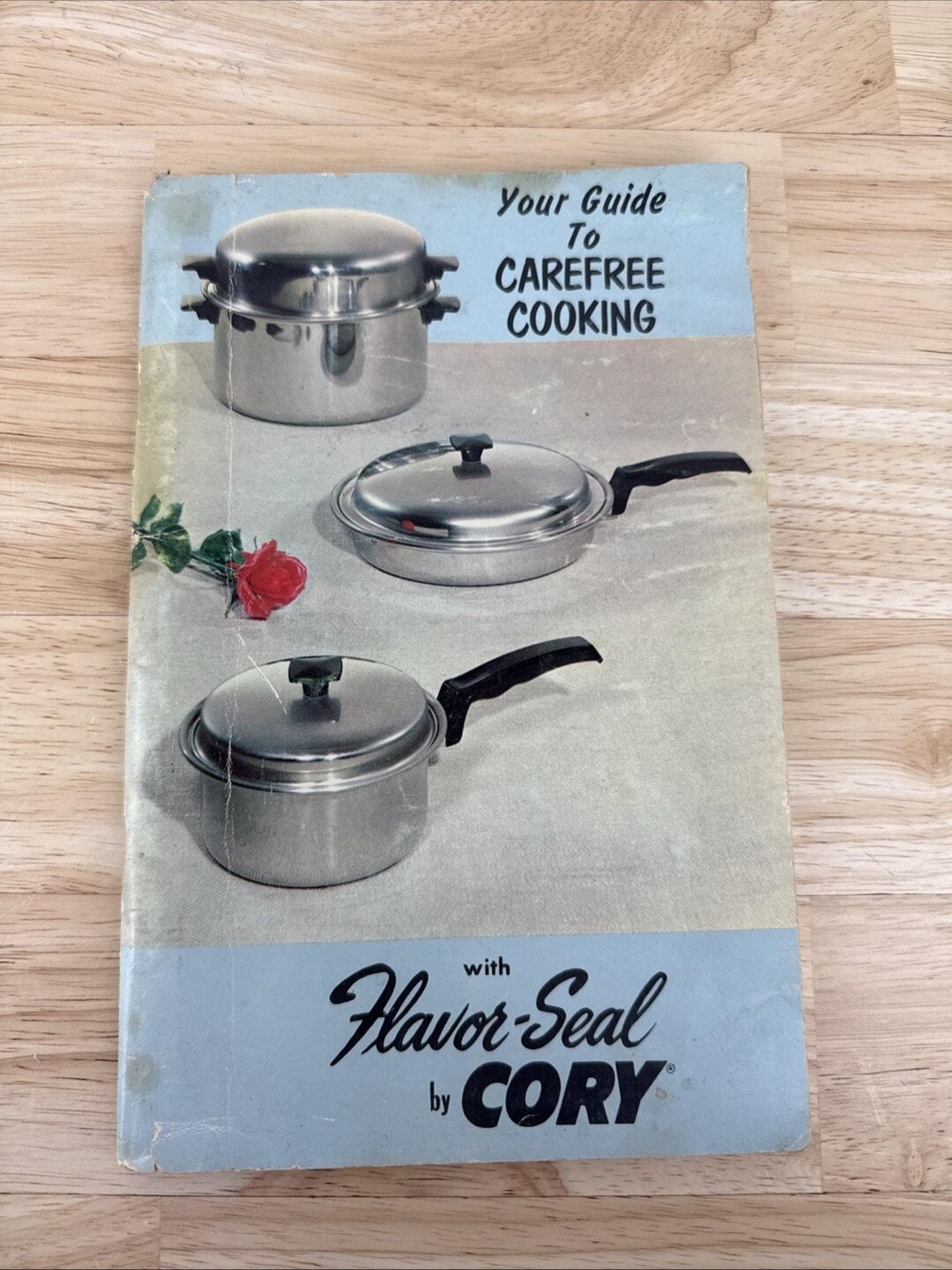 Vintage Carefree Cooking With Flavor Seal by Cory Recipe Cookbook Circa ...