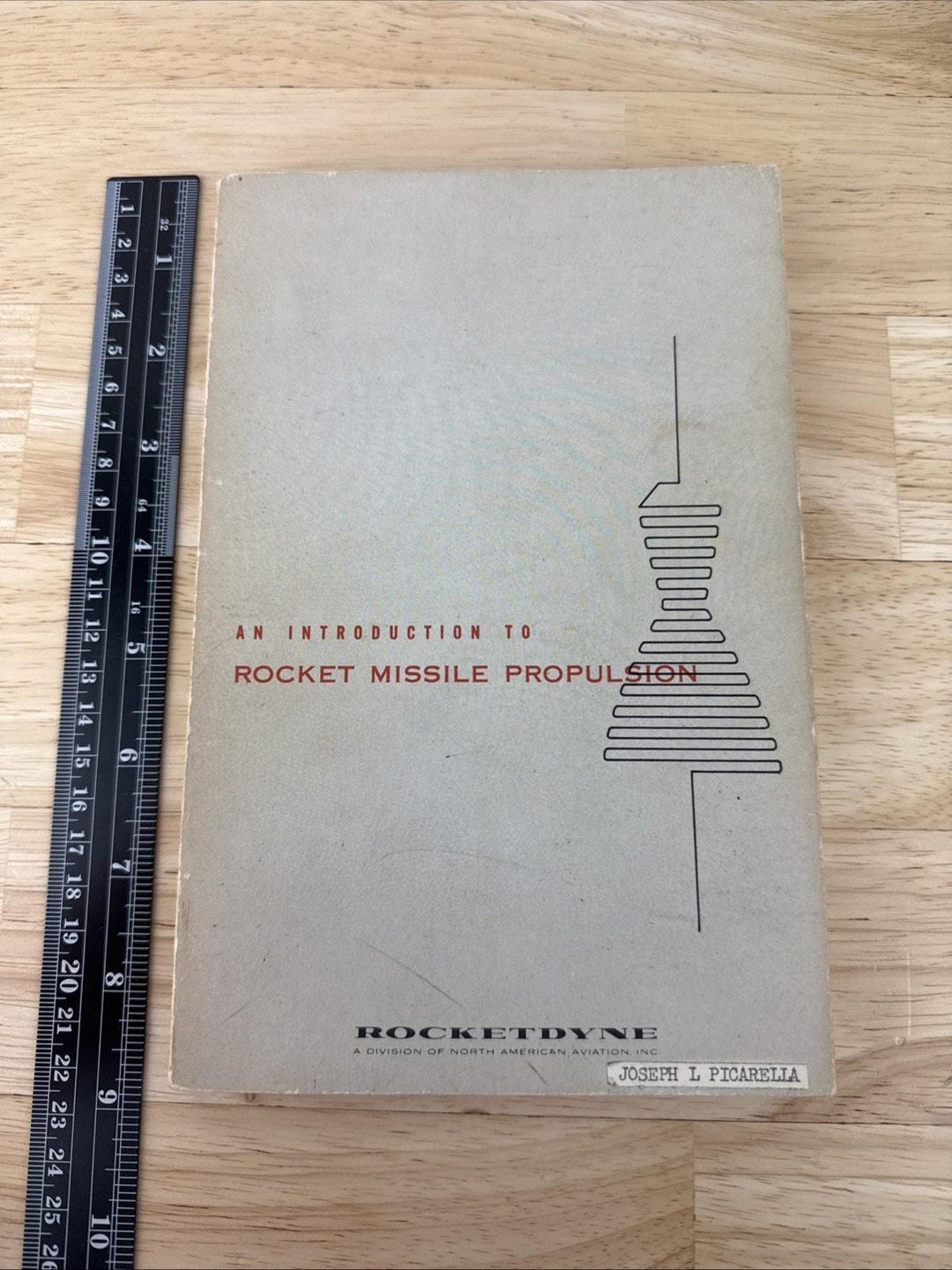 An Introduction to Rocket Missile Propulsion 1958, Rocketdyne Aviation ...