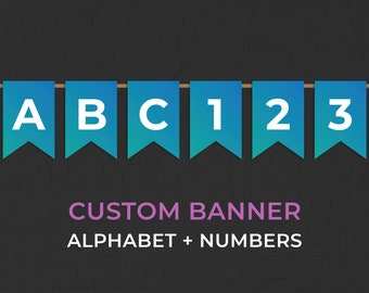 Custom Hanging Banner Full Alphabet and Numbers Printable | Etsy
