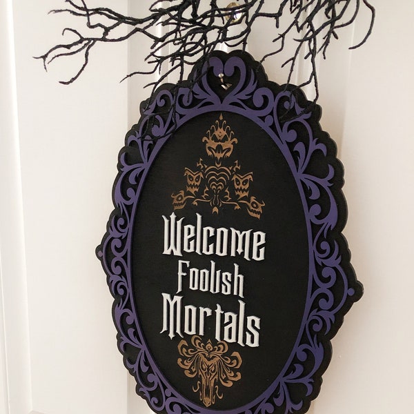 Welcome Foolish Mortals Sign - Etsy
