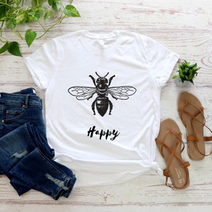 Bee, Be Happy, Bee Shirt, Honey Bees, Bumble Bee, Bee Shirts, Animal ...