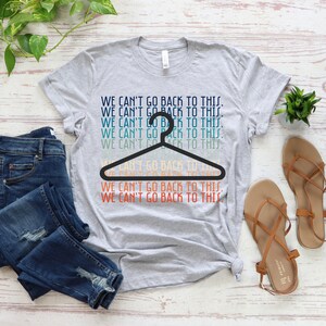 Pro Choice Hanger Shirt, Women's Rights March Shirt, Women's Rights ...