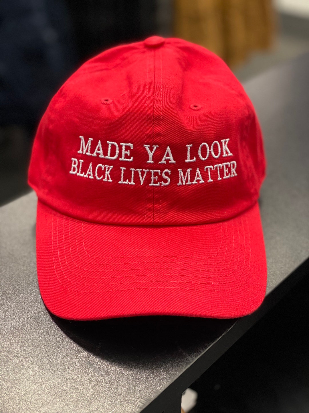 Made Ya Look Black Lives Matter Embroidered Dad Hat | Custom Maga Hat ...