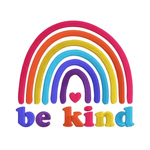Rainbow Be Kind Embroidery Design 3 SIZES Xxx Vp3 Pes Pcs Jpx Jef Hux ...