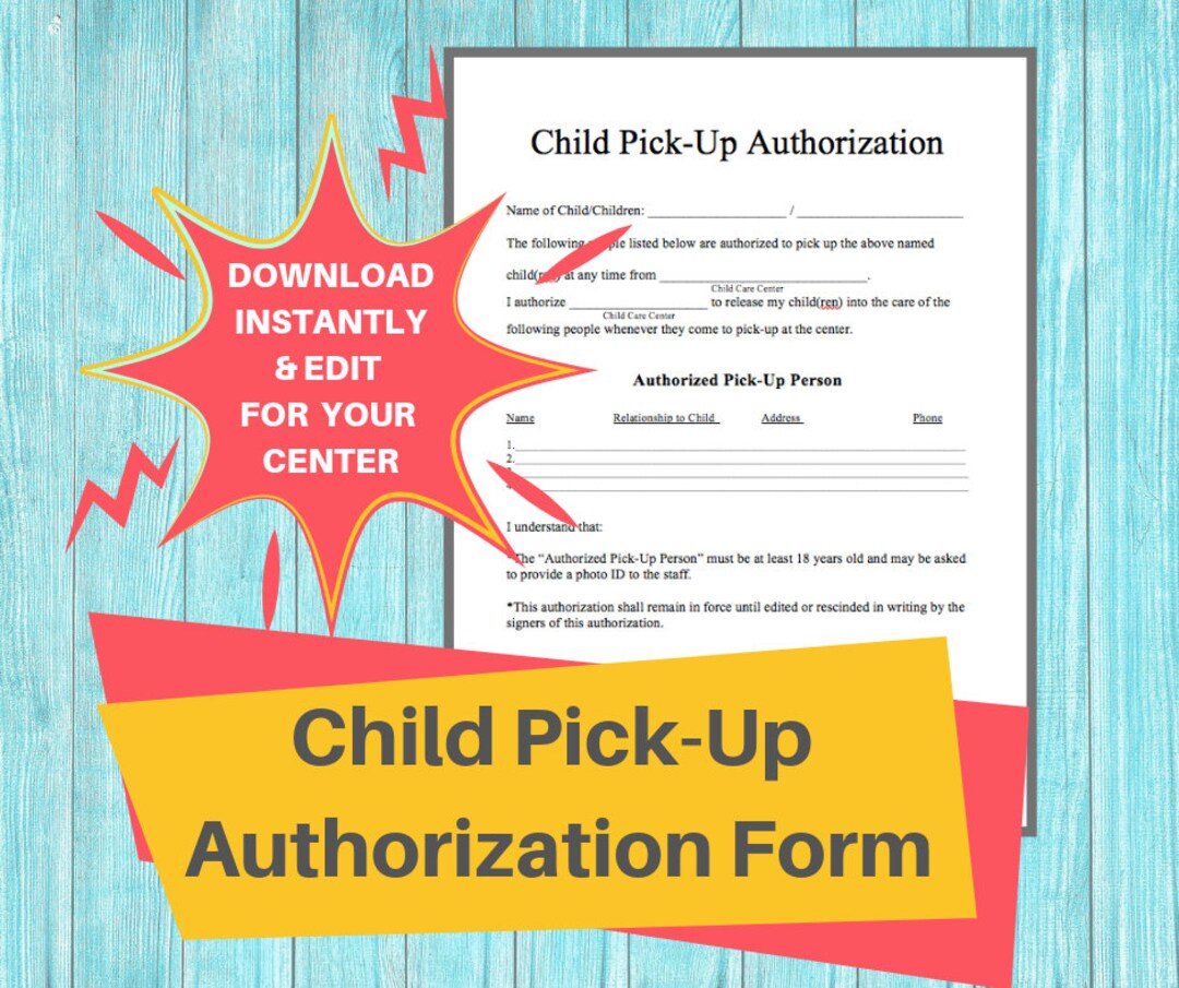 Child Pick-up Authorization Form: Daycare Printable (word Document) - Etsy