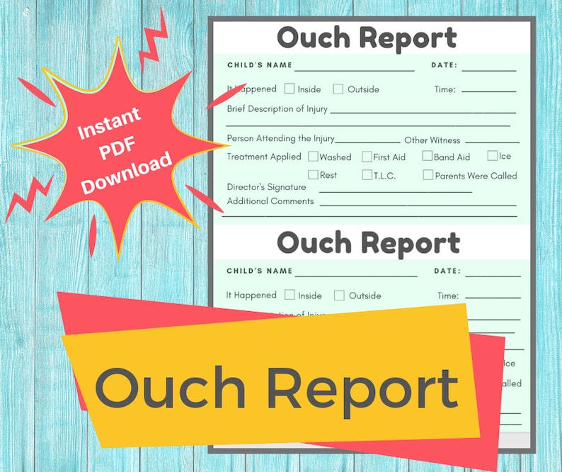 Child Incident Report: Daycare Ouch Report (PDF Printable) - Etsy