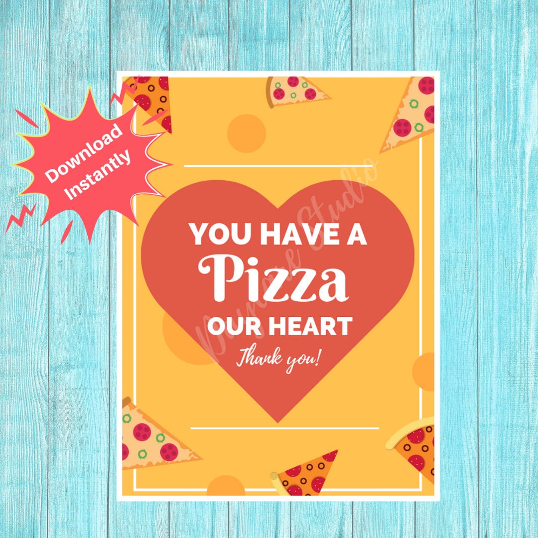Teacher Appreciation Week Flyer | You Have A Pizza Our Heart | Teacher ...