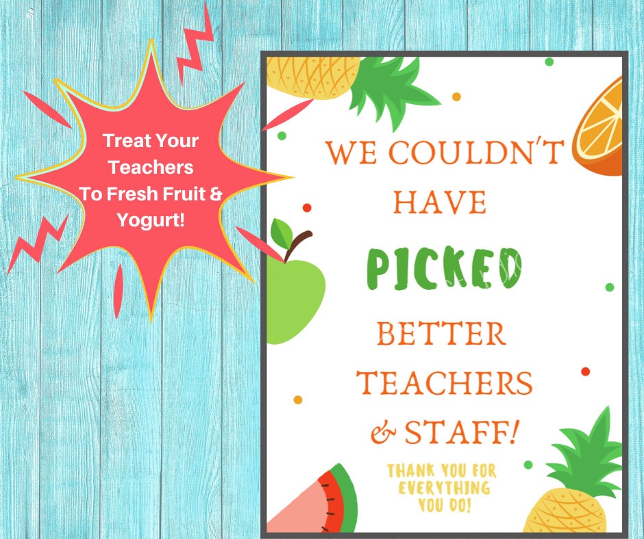 Picked Fruit Teacher Appreciation Week Flyer Teacher Thank You Instant ...