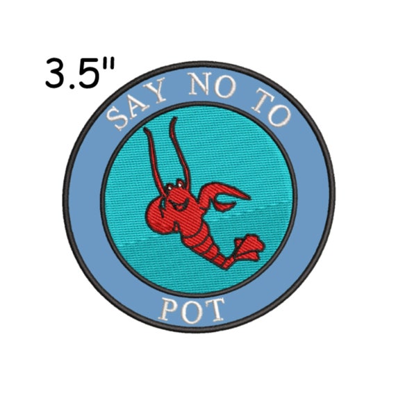 Crayfish Crawfish Crawdad Patch Say No to Pot 3.5 - Etsy France