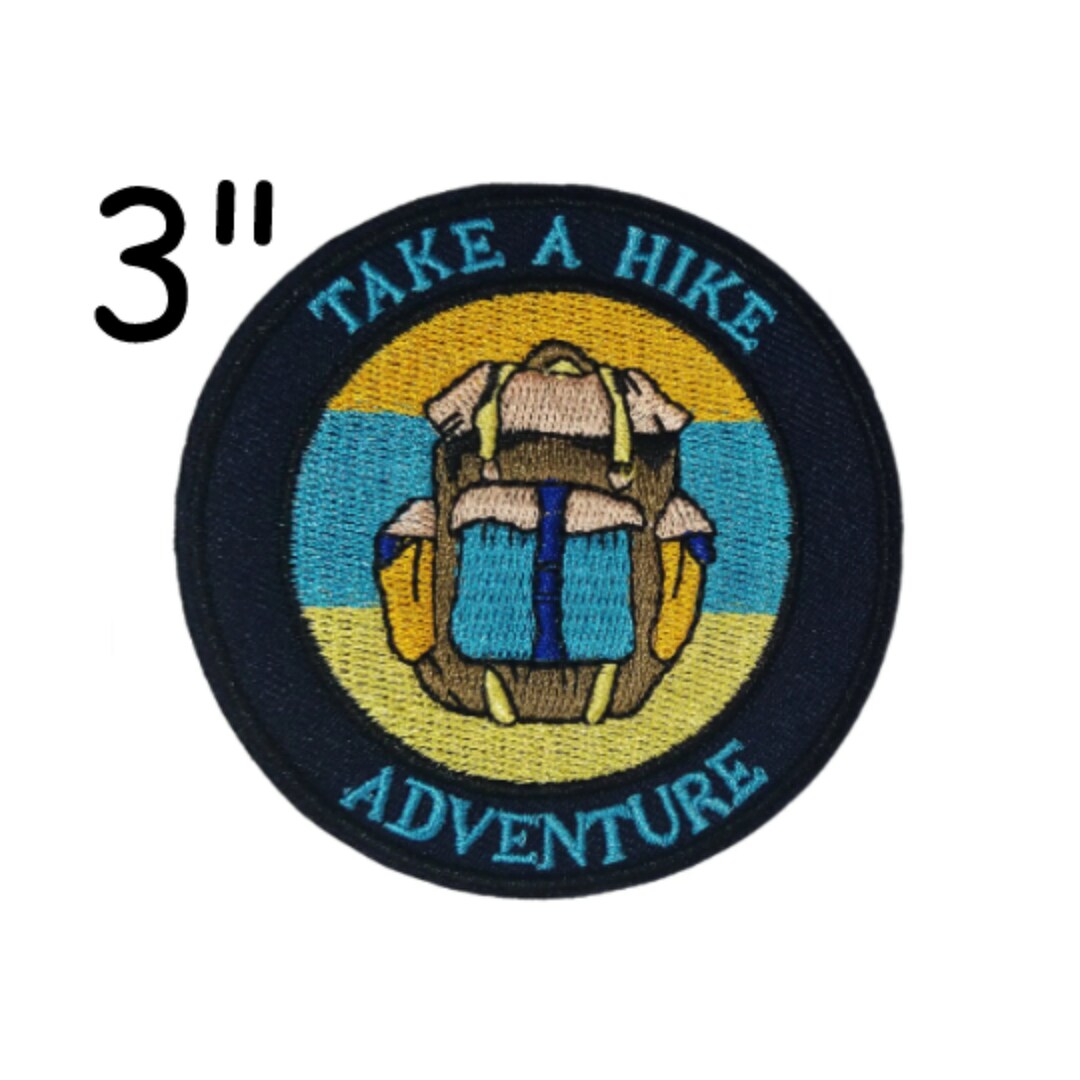 Take A Hike Patch Embroidered Iron-on/sew-on Applique for Clothing ...