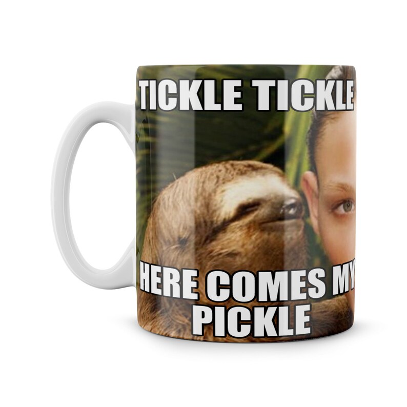 Whispering Sloth Tickle Tickle Here Comes My Pickle Quote Meme Etsy