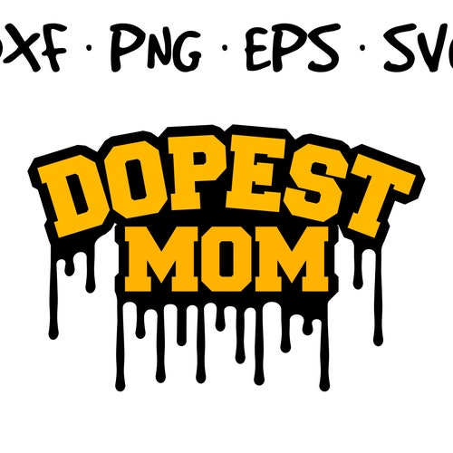 Dope Black Mom Svg Black Momma Mother Madre African American Etsy