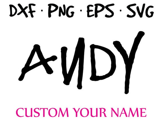 Custom Your Name ANDY Toy Story Movie inspired logo vector SVG | Etsy