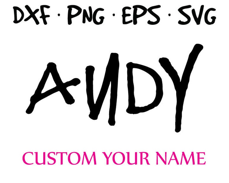 Custom Your Name ANDY Toy Story Movie inspired logo vector SVG | Etsy