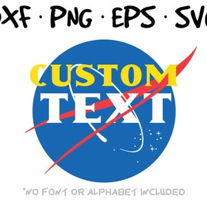 Custom Your Name NASA Inspired Logo Vector SVG Files in Svg, Png, Eps ...
