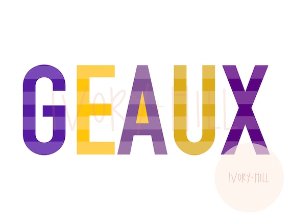 Geaux Purple and Yellow Printable Digital Design Download Png - Etsy