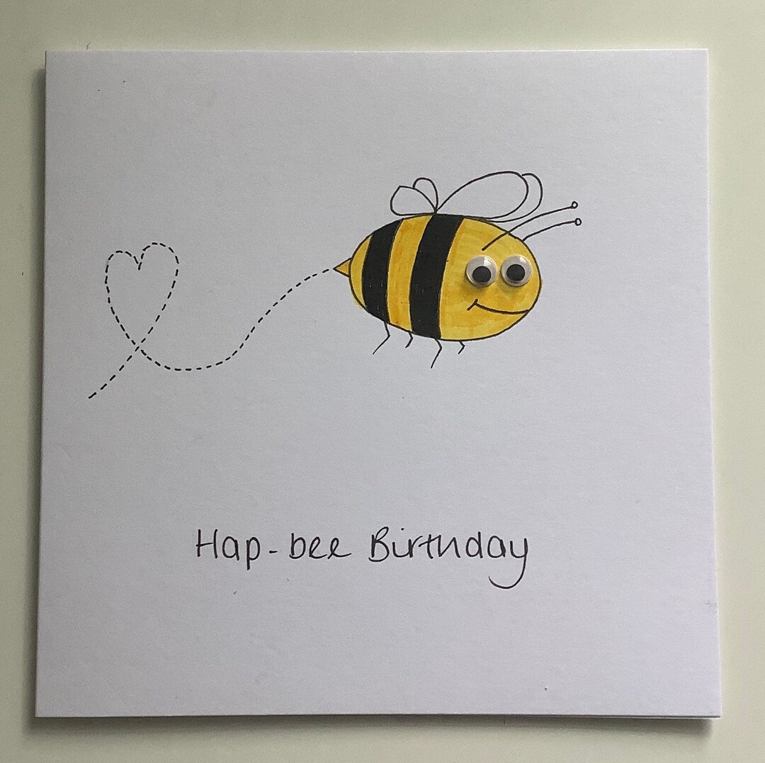 Handmade Bee Birthday Card, Hap-bee Birthday, Fun Birthday Card, Bee ...