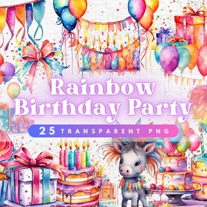 Rainbow Birthday Party Clipart Bundle, 25 High Quality Transparent PNG ...