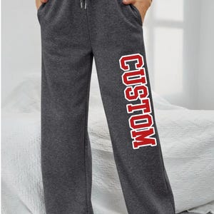 Custom College, Team, Cheer, Sorority Varsity Straight Leg Sweatpants ...