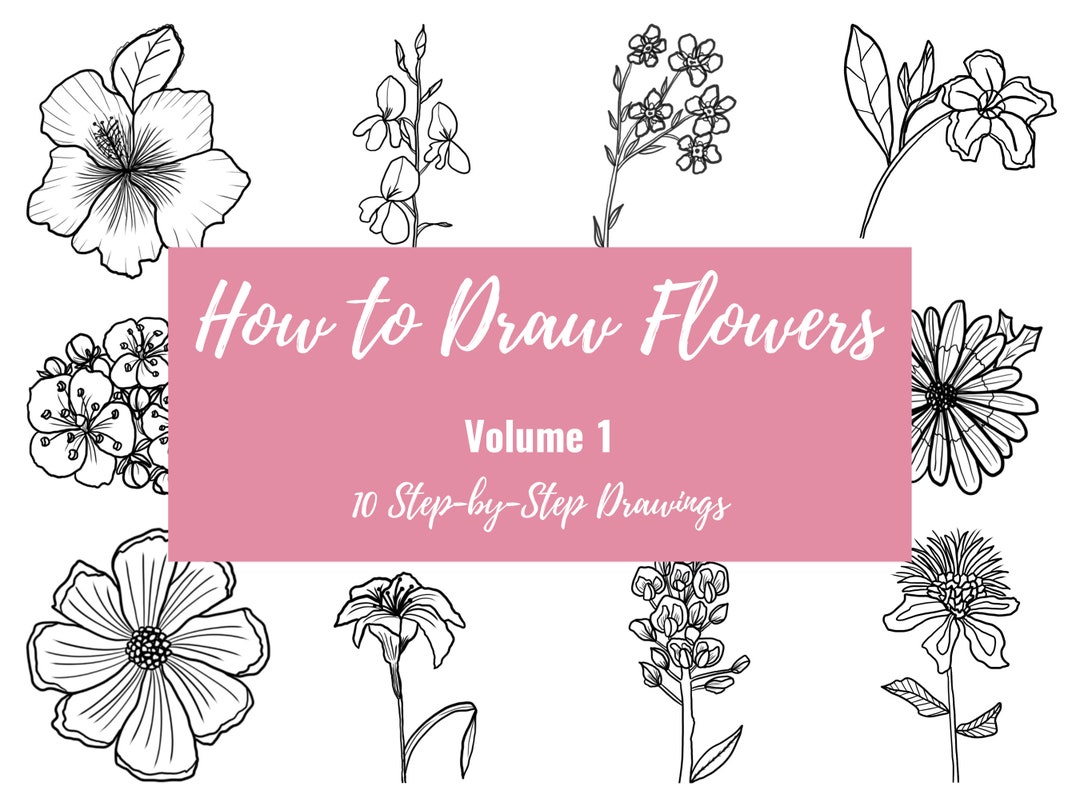 Volume 1: How to Draw Flowers, Printable Worksheets, Bullet Journal ...