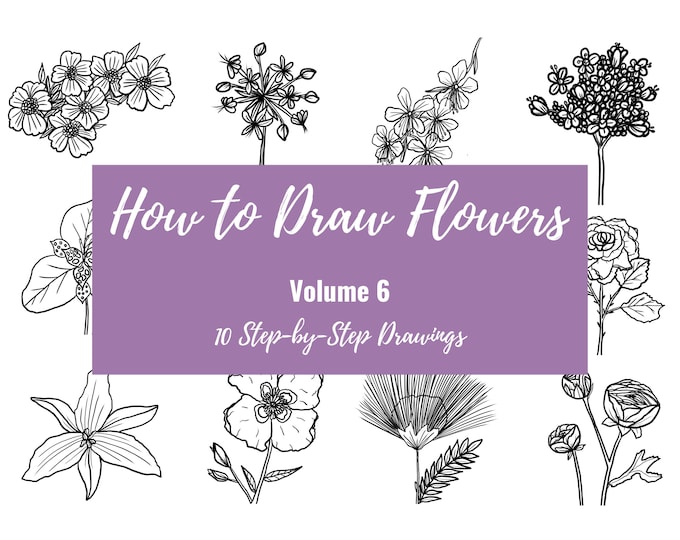 Learn to Draw Flowers Step by Step - PDF Download - Etsy Canada