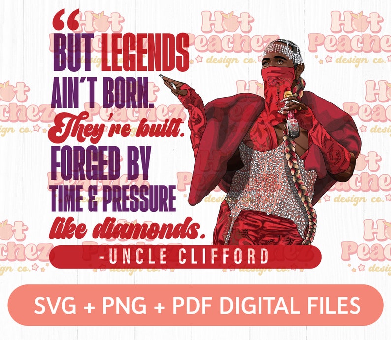 Uncle Clifford Quote Svg P Valley Svg Sublimation - Etsy Canada