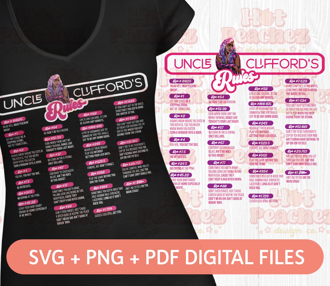 Uncle Cliffords Rules SVG - P Valley Svg - Season 2 - Cricut Silhouette ...