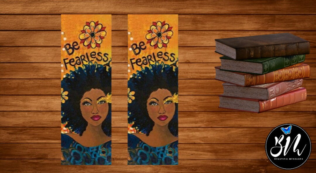 BOOKMARK Be Fearless Reading Books Bookmark - Etsy