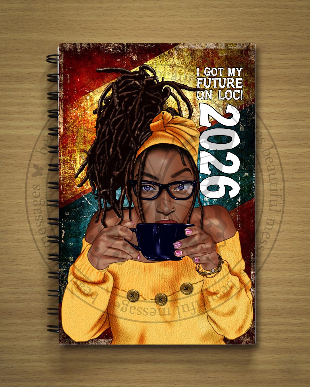 PLANNER I I Got My Future on Loc I for Women of Color L Not Your ...