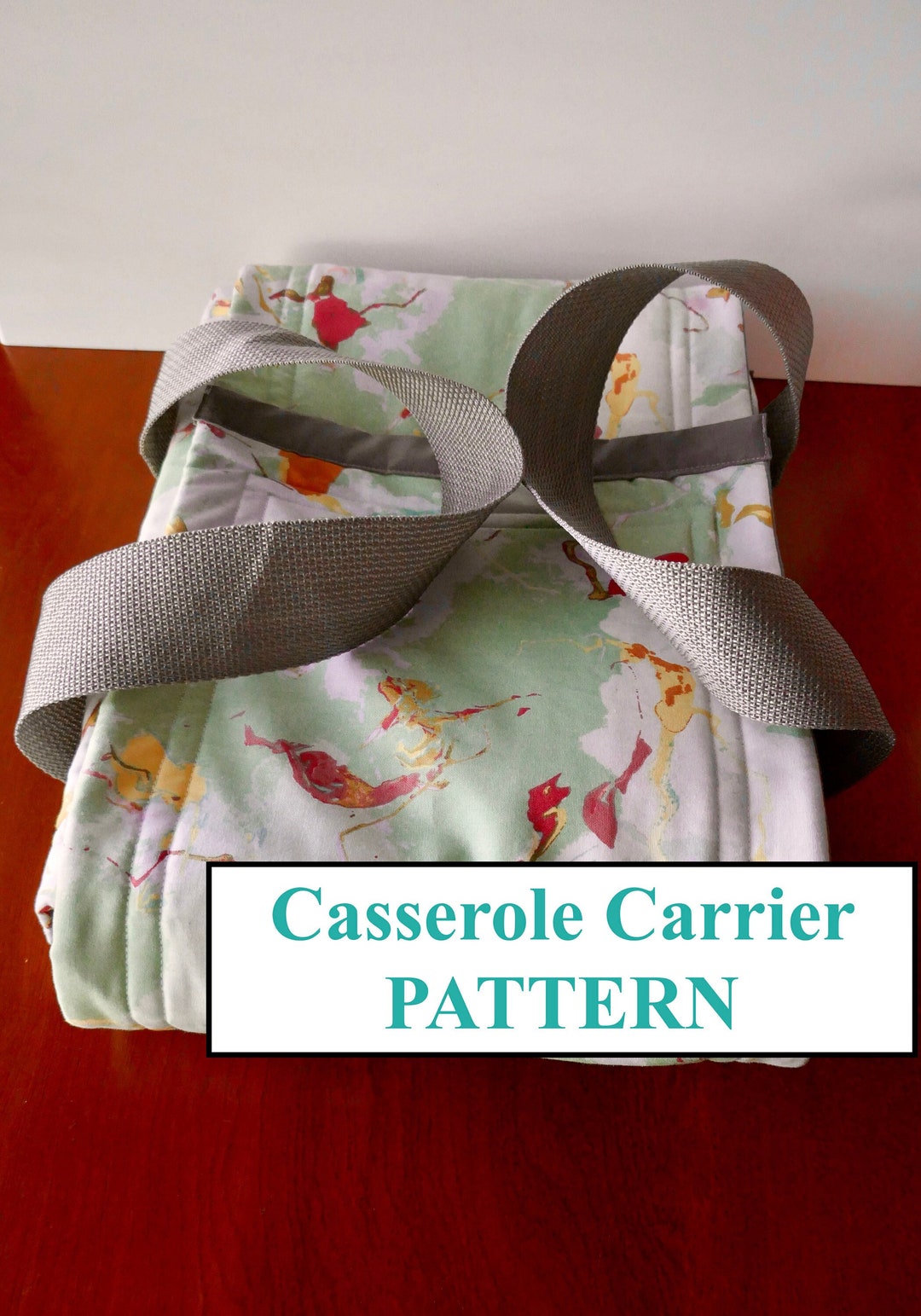 Quilted Casserole Carrier Pattern: Insulated Hot Dish Cover (PDF ...