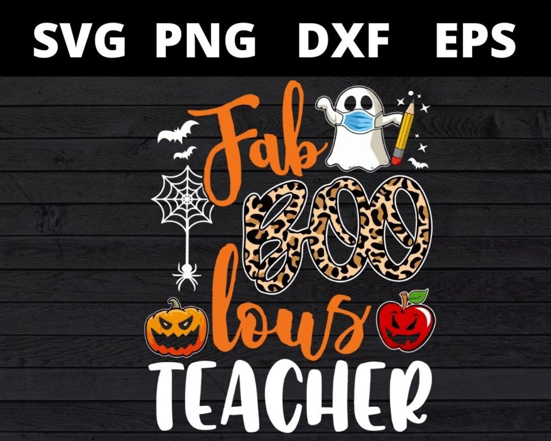 Fab Boo Lous Teacher Halloween Svg Files for Cricut - Etsy