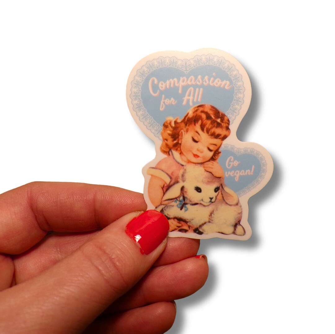 Compassion for All Vinyl Sticker Eco Friendly Decal for Laptop Vegan ...