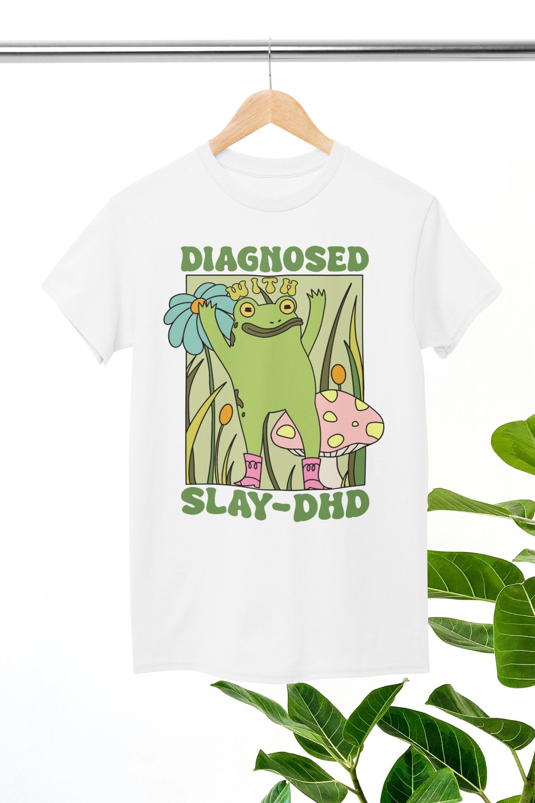 Funny Frog Shirt, Diagnosed With Slay-dhd, Funny ADHD Shirt, Groovy ...