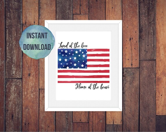 Land of the Free Home of the Brave PRINTABLE 4th of July - Etsy