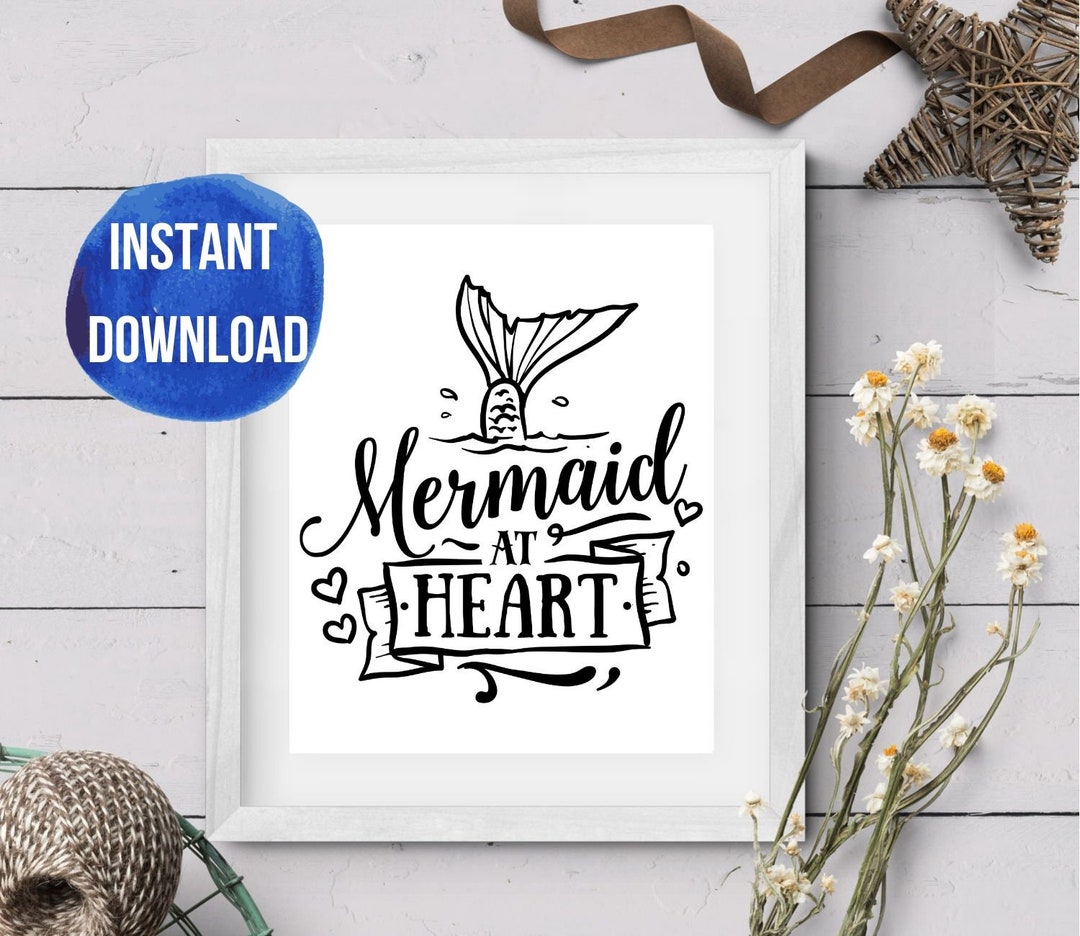Mermaid at Heart PRINTABLE, Mermaid Wall Art, Mermaid Nursery Art ...