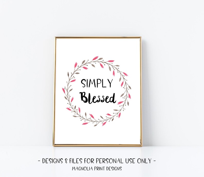 Simply Blessed PRINTABLE Art, Wall Decor, Wall Art, Floral Decor ...