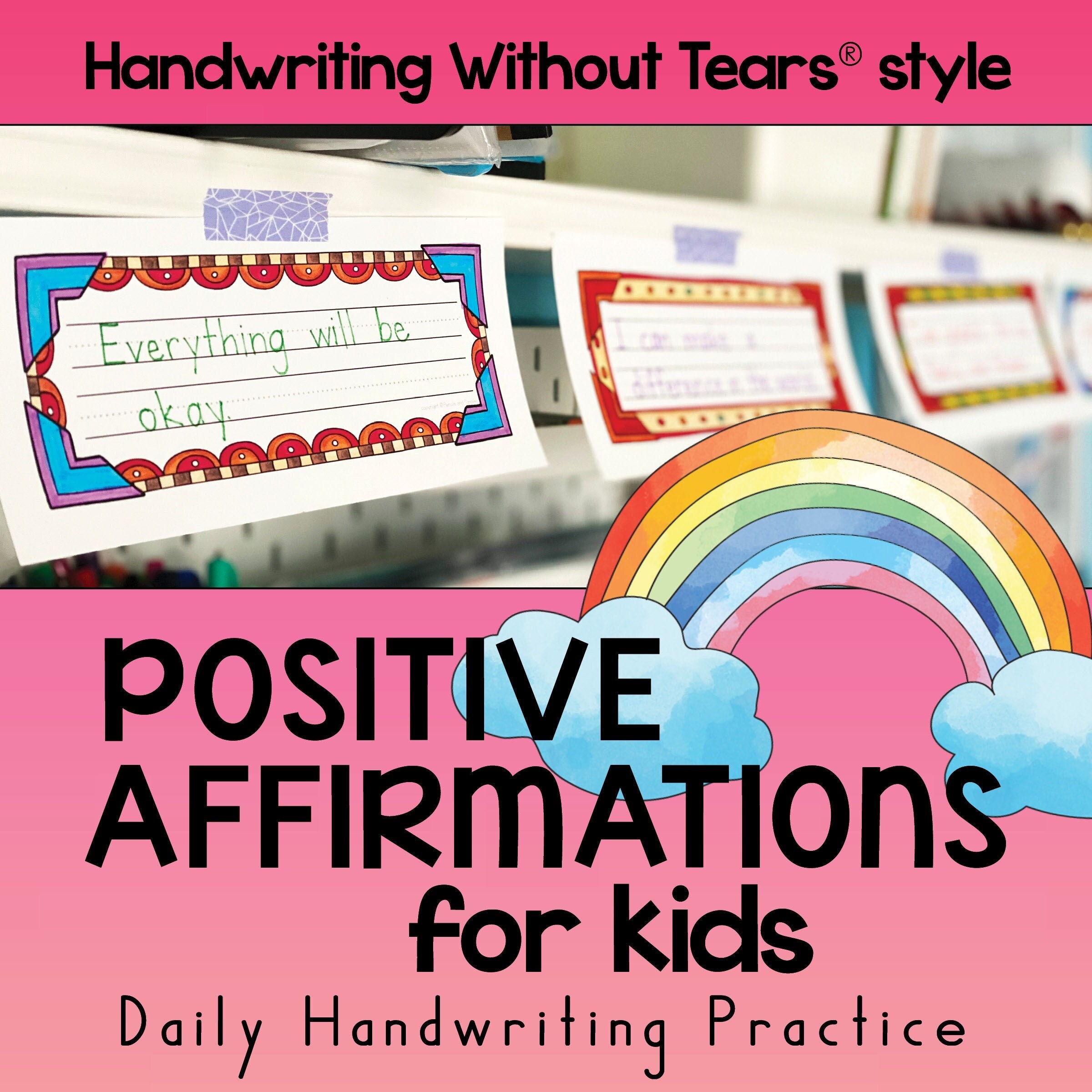 POSITIVE AFFIRMATIONS Handwriting Handwriting Without Tears® Style ...