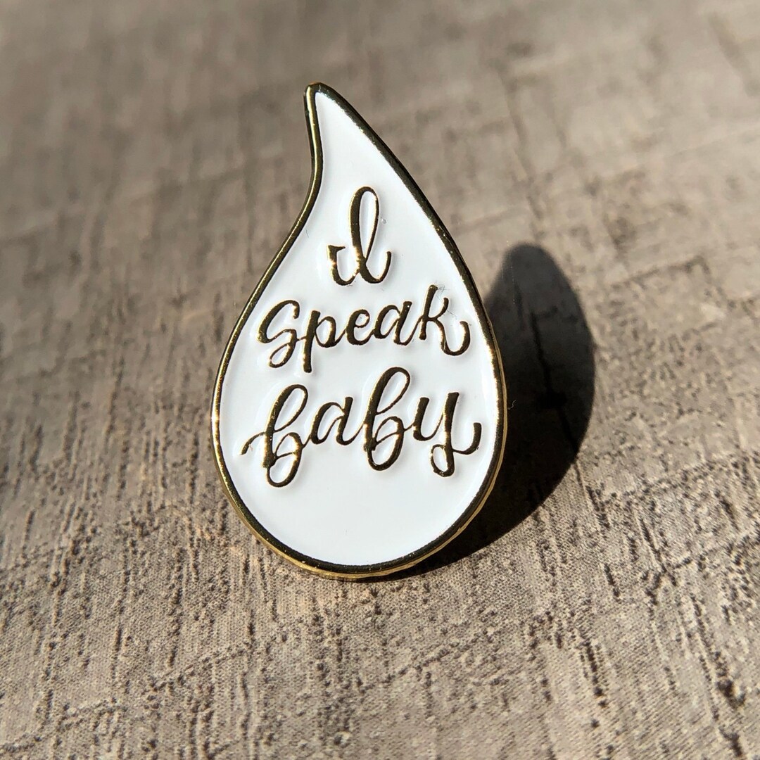 I Speak Baby Enamel Pin Breastfeeding Pins Mom Pins IBCLC Pins Doula ...