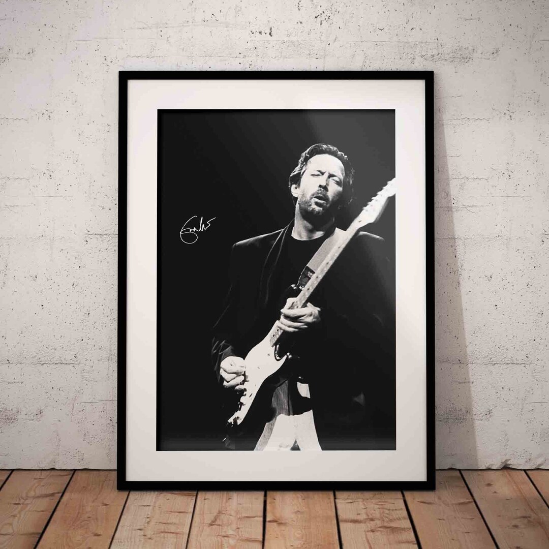 Eric Clapton Poster With Signature - Rock Guitarist Wall Design - Blues ...
