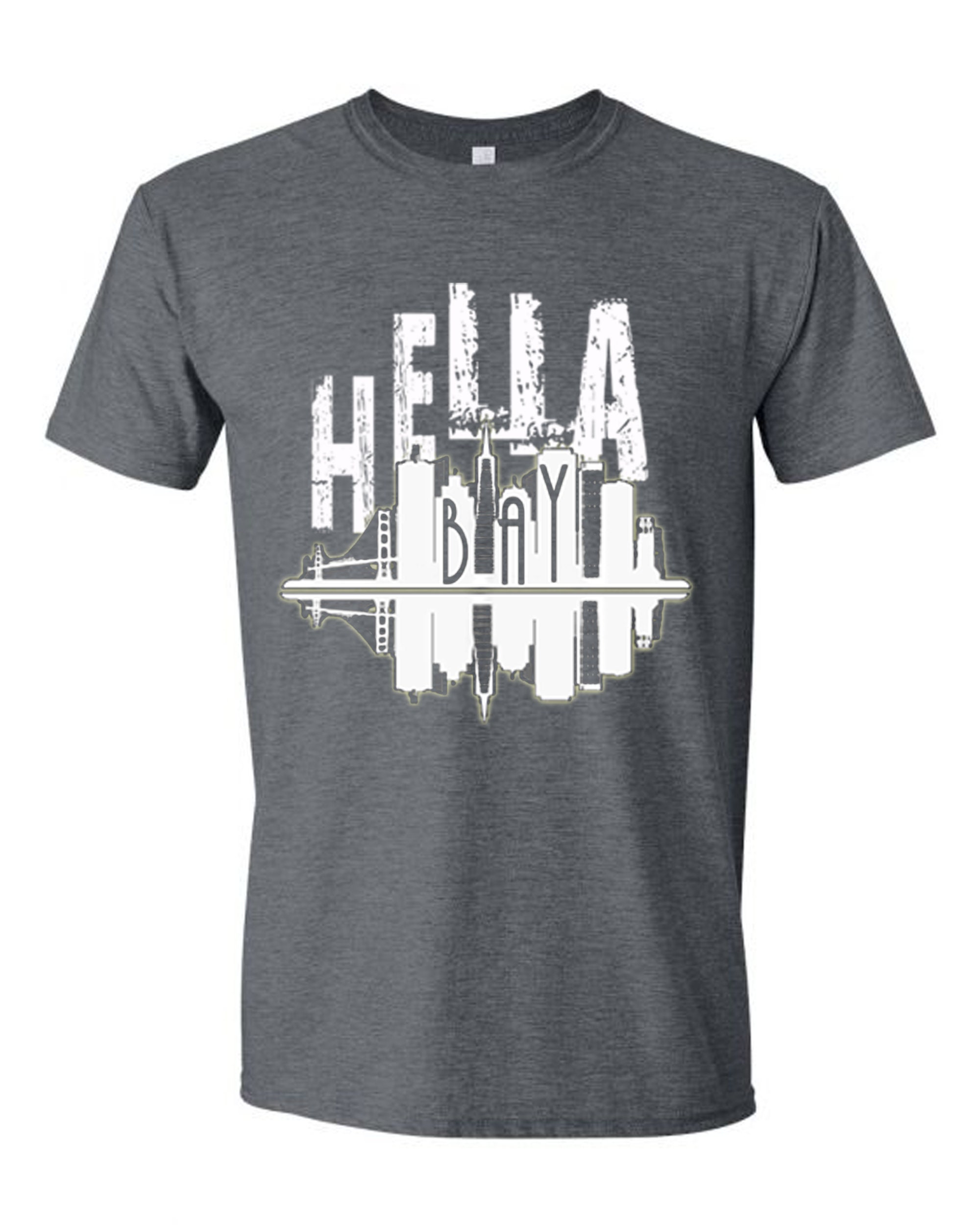 Hella Bay Area T Shirt | Hella | Bay Area | Bay Area Tshirt | the Bay ...