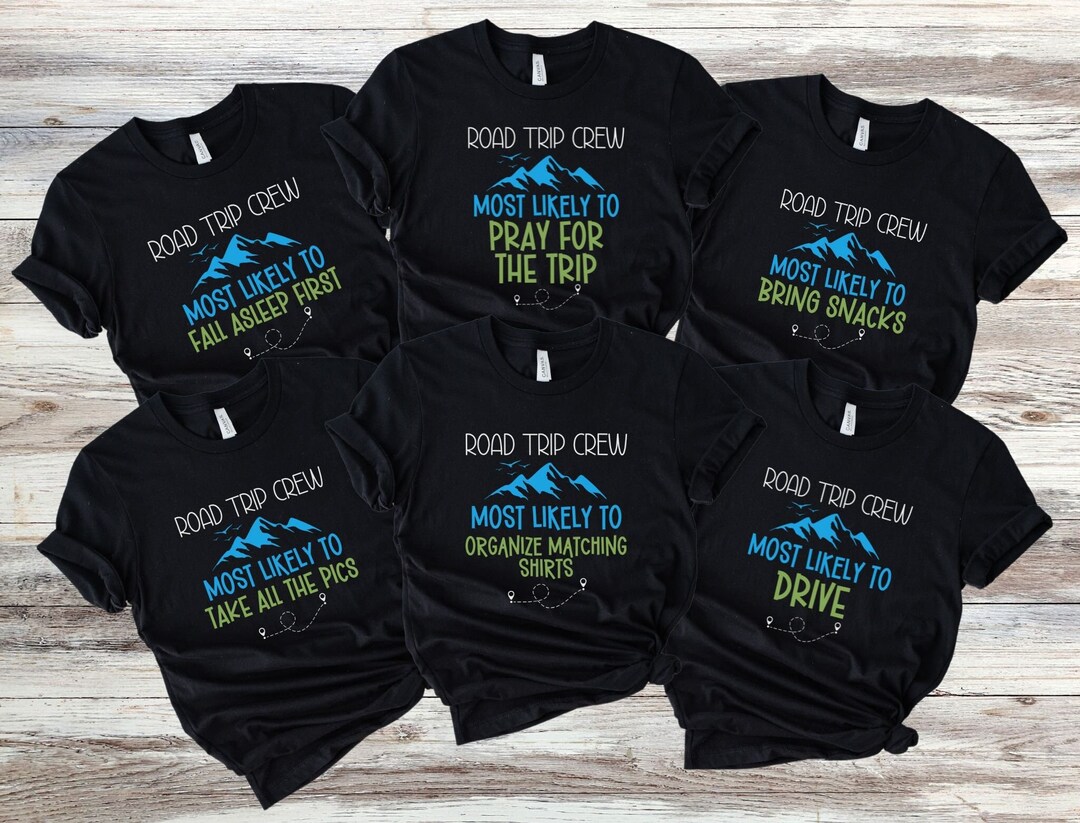 Most Likely to Matching Road Trip Shirts, Family Vacay Road Trip Shirts ...